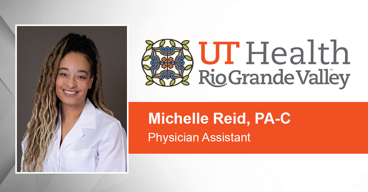 Michelle Reid, PA-C | Physician Assistant | UT Health RGV